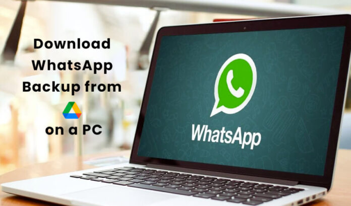 How to Download WhatsApp Backup from Google Drive