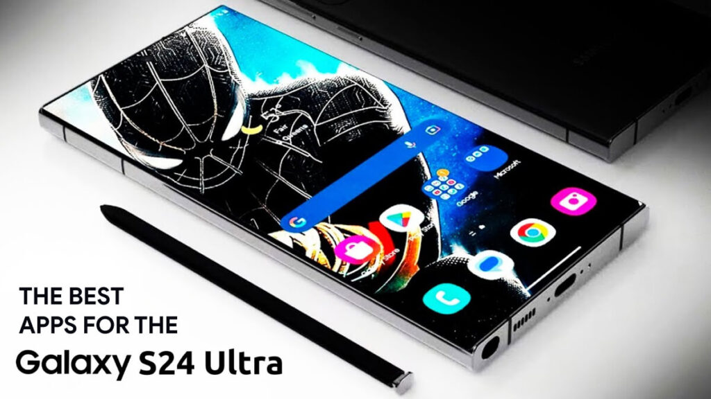 15 Best Useful Apps For The Samsung Galaxy S24 Ultra