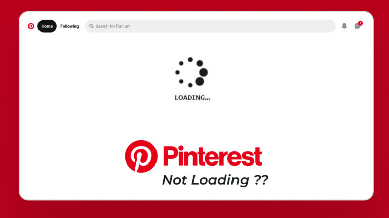 10 Ways to Fix Pinterest Not Loading or Showing a Blank Page Error